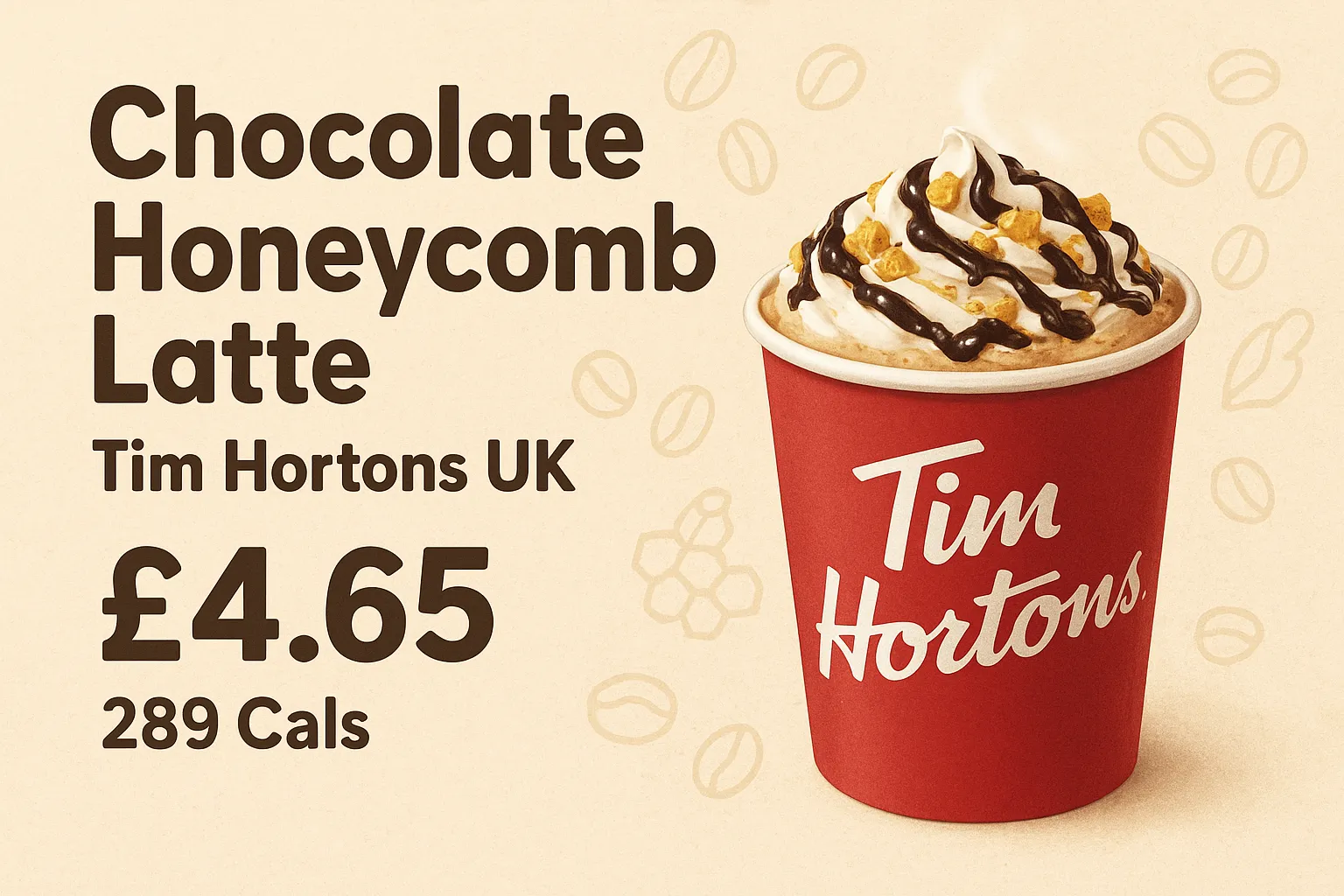 Tim Hortons Chocolate Honeycomb Latte UK — Price & Calories